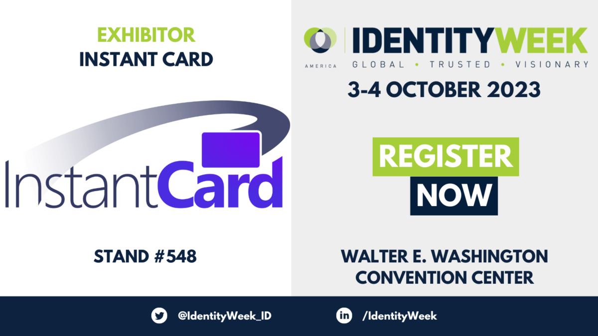 Join us at Identity Week 2023, DC | InstantCard